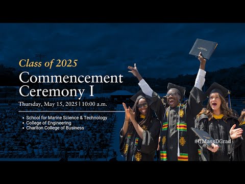 UMass Dartmouth 2025 Undergraduate & Graduate Student Ceremony I