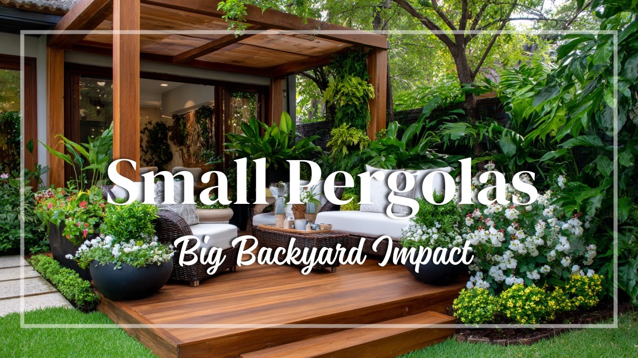 Small Pergola Ideas That Make a Big Impact | Brilliant Backyard Additions for Tiny Yards