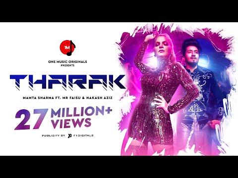 Tharak | Mamta Sharma | Mr Faisu | Nakash Aziz | Bad-Ash | Salman Yusuff Khan | Hindi Song 2019