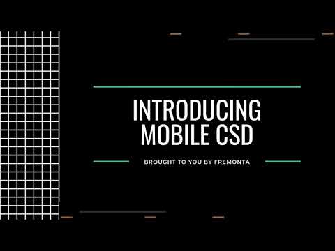Introducing Mobile CSD
