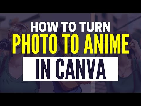 How to Cartoon Yourself in Canva For FREE | Photo to Anime