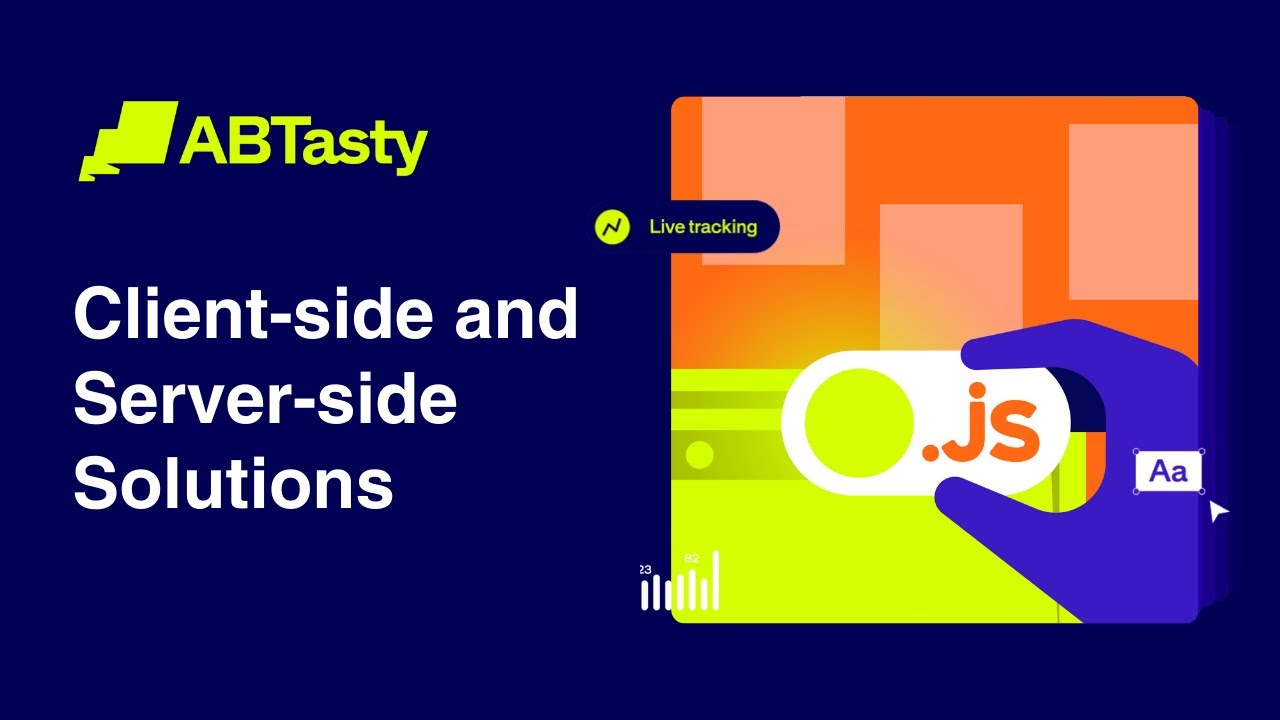 AB Tasty's client-side and server-side (Flagship) solutions