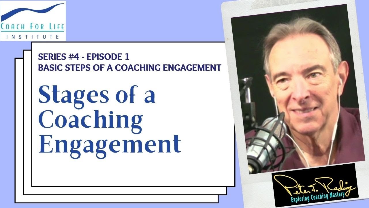 Understanding the Stages of a Coaching Engagement | Galaxy.ai
