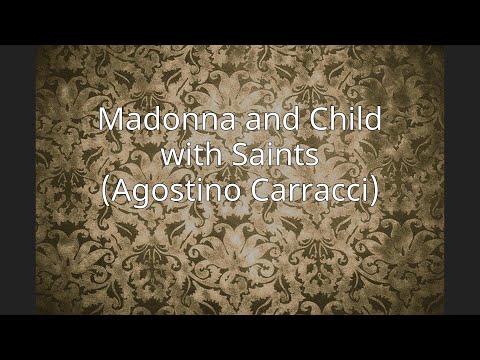 Madonna and Child with Saints (Agostino Carracci)