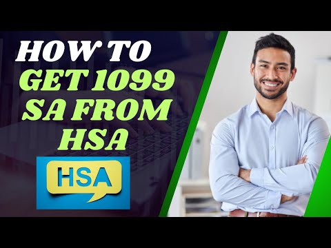 How to get 1099 sa from Hsa l Double Z