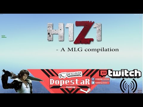 Steam Community :: Video :: H1Z1 - A MLG Compilation "KING OF THE HILL"