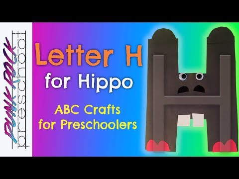 Letter H for Hippo | Best ABC Crafts for Kids & Teachers | Fun Letter & ABC Activities for Preschool