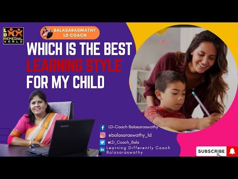 Which is the best LEARNING STYLE for my Child