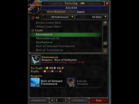How to create Tailoring: Ebonweave - Moonshroud -Spellweave Wotlk classic