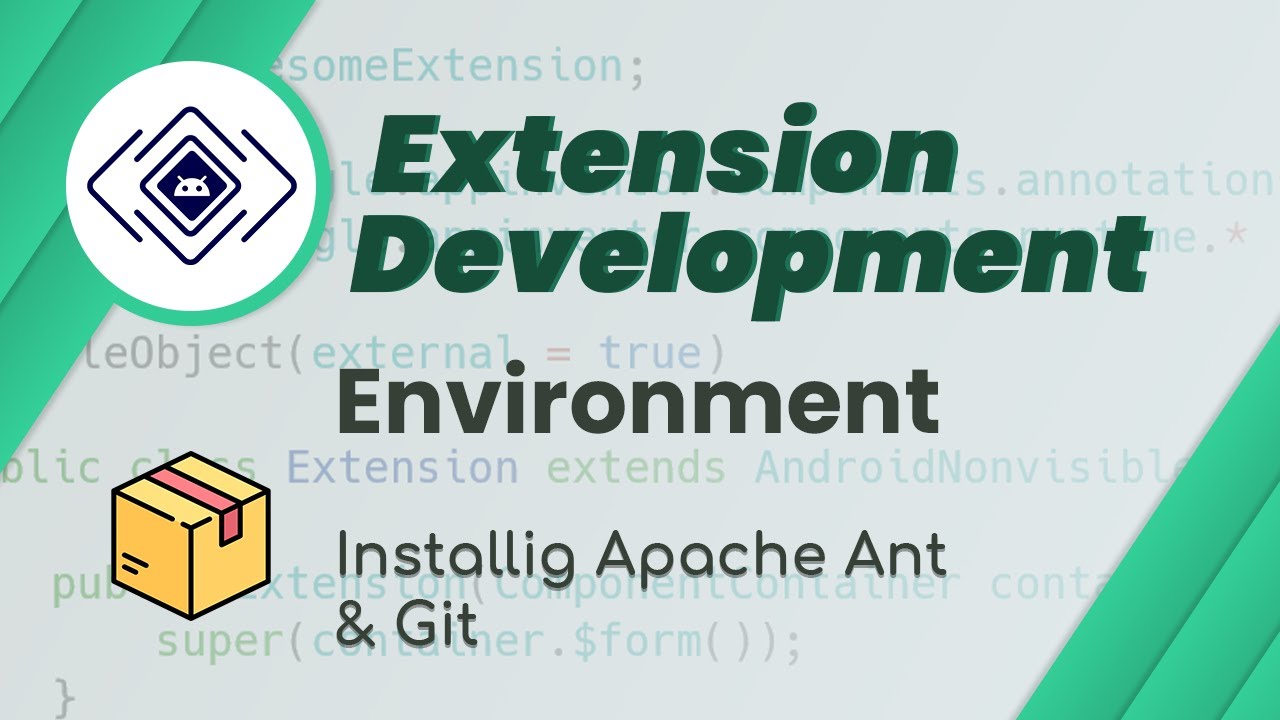 5-Setting Up Environment - Installing Apache Ant | Extension Development Course