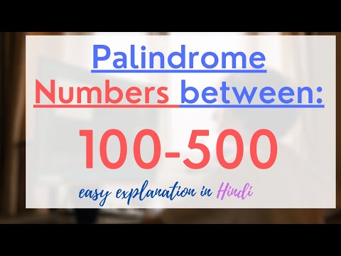 Generate all Palindrome Numbers between 100-500