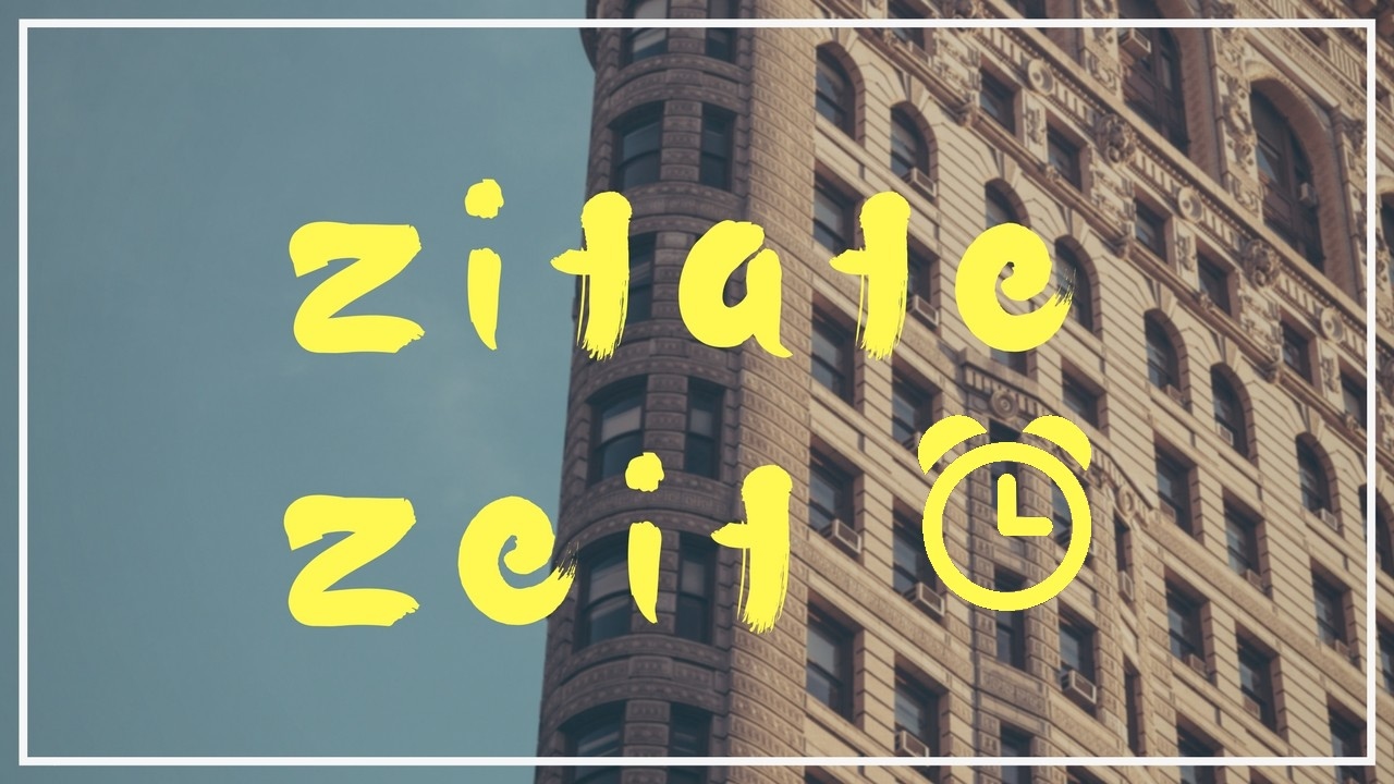 Zitate zeit ⏰ 12 inspirierend Leben zitate Zu leben | Beherrschen Sie Ihr Zeitmanagement
