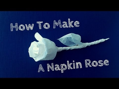Napkin Rose Instructions