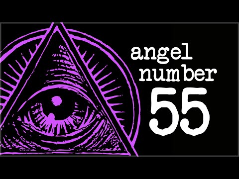 Numerology Secrets Of Angel Number 55!