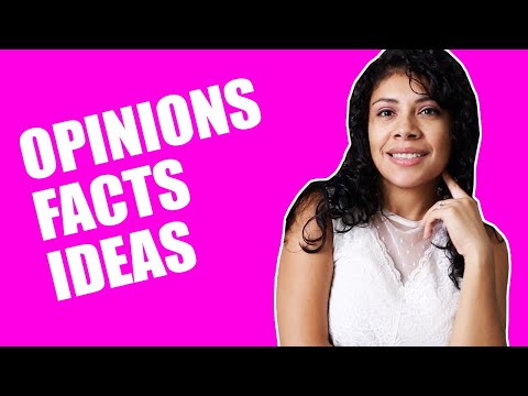 Spanish For Beginners: Expressing Ideas, Opinions And Facts
