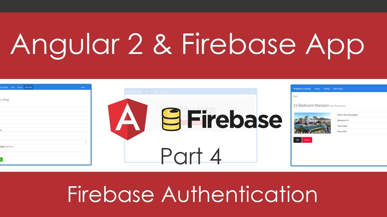 Angular 2 & Firebase App [Part 4] - Firebase Authentication