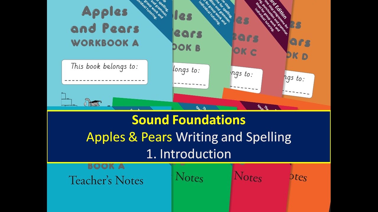 1 Apples & Pears Writing and Spelling Introduction - By Billy McKenzie
