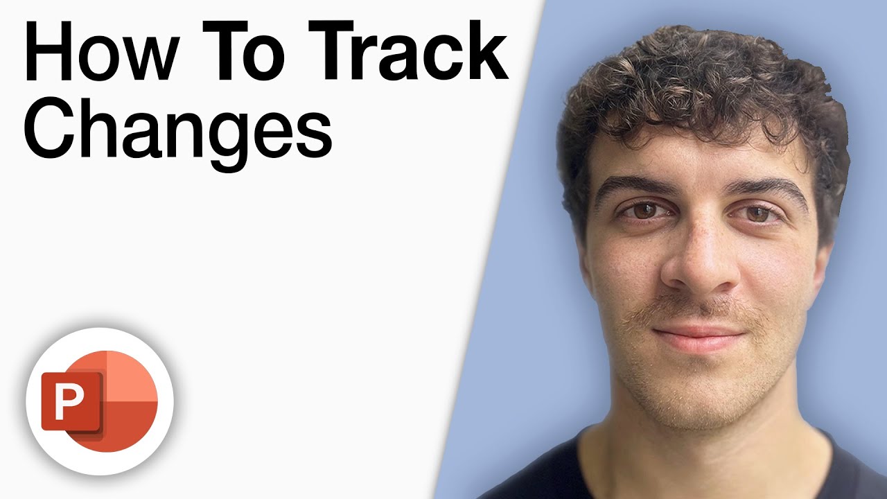 How To Track Changes in Powerpoint  - A Step by Step Tutorial [2025 Full Guide]