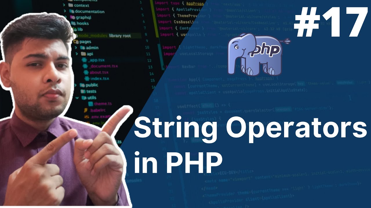 string operators in php | php tutorial for beginners full - 17 | php tutorial | php full course #php
