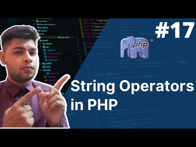 Understanding String Operators in PHP: A Beginner's Guide | Galaxy.ai