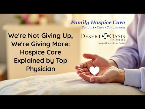 Physician of the Year Dr. Saguil on Home Health & Hospice Care | Desert Oasis Healthcare