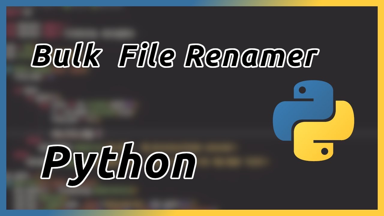 Coding a Bulk File Renamer in Python (with GUI)