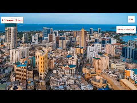 2022-Dar Es Salaam, Tanzania: The Best in Africa??!!