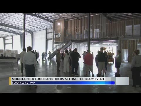 Mountaineer Food Bank marks milestone in Gassaway expansion project