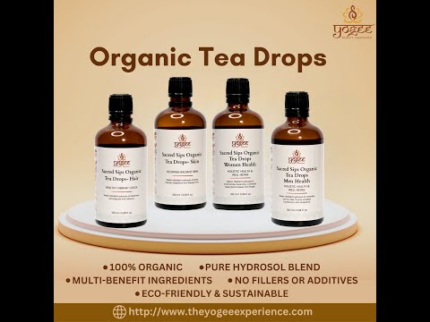 A Symphony of Nature: YOGEE's Hydrosol-Infused Tea Drops for Holistic Wellness