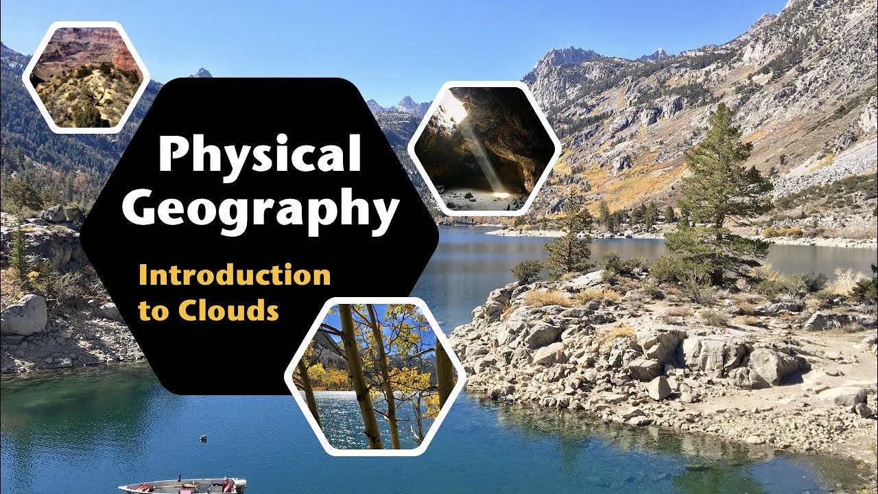 Introduction to Clouds | Physical Geography with Professor Patrich