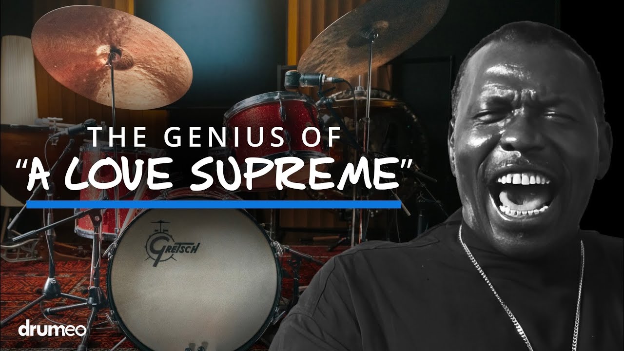How Elvin Jones Made The Drums A Spiritual Force On “A Love Supreme”
