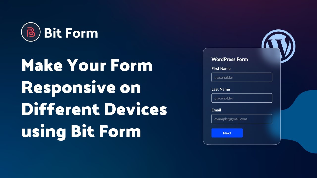 How to Make Your Forms Responsive for Different Devices | Bit Form Tutorial