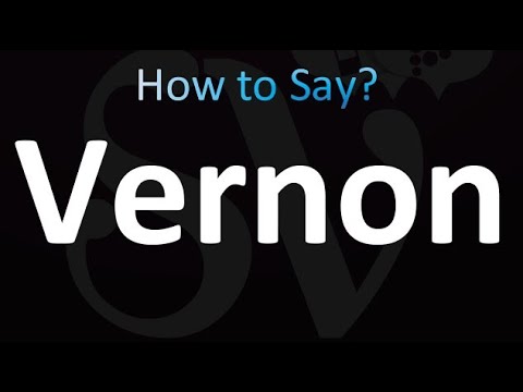 How to Pronounce Vernon (correctly!)