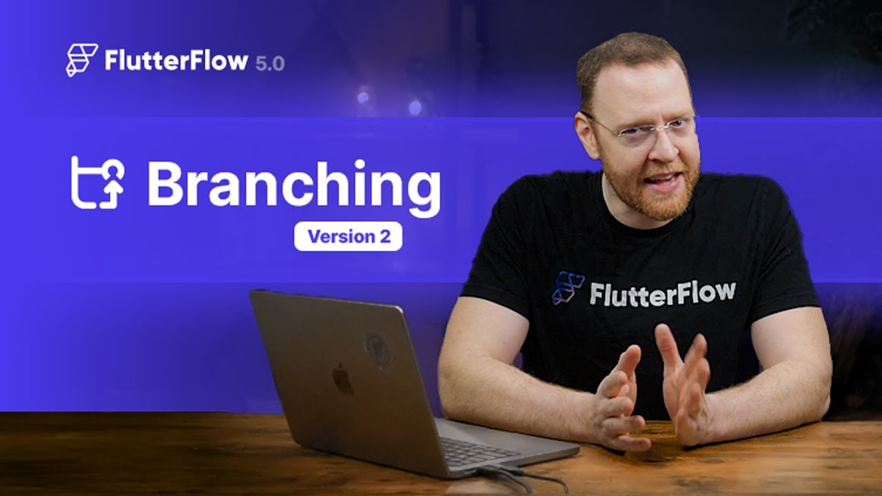 Branching (Version 2) | New Feature Tutorial
