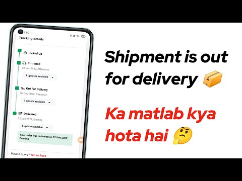 Shipment is out for delivery means