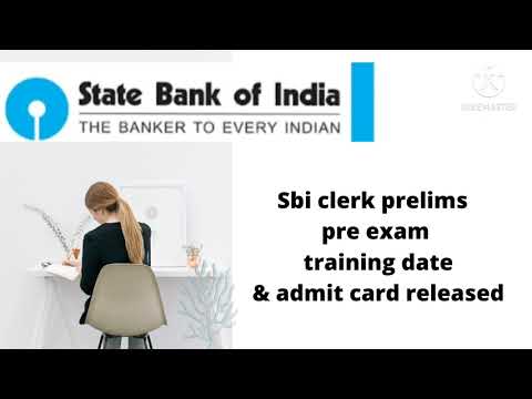 Sbi clerk prelims pre exam training date and admite card out..