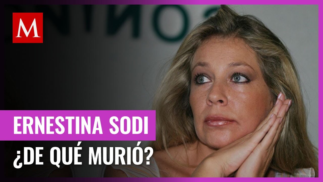 What caused the death of Ernestina Sodi, sister of Thalía and Laura Zapata?