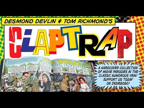 CLAPTRAP! Tom Richmond's and Desmond Devlin's ALL NEW movie parody book!