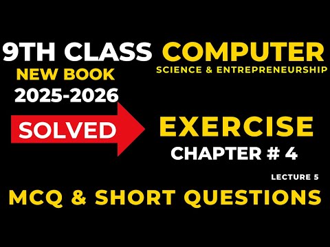 Class 9 computer chapter 4 short question | solved exercise chapter 4