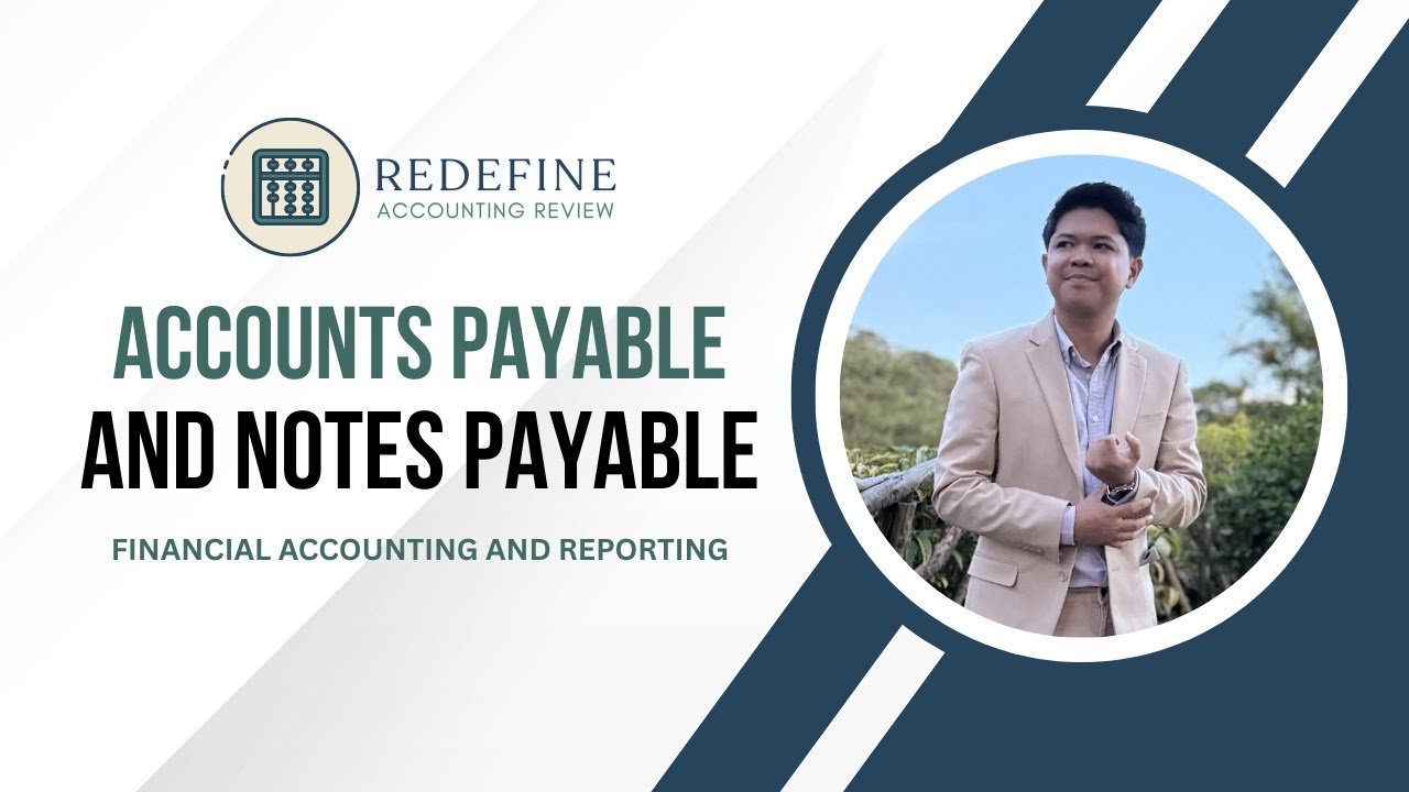 Accounts Payable and Notes Payable