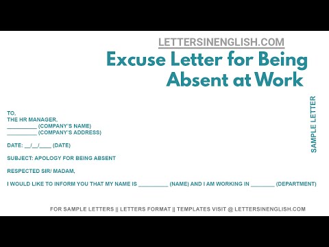 Excuse Letter for Being Absent at Work