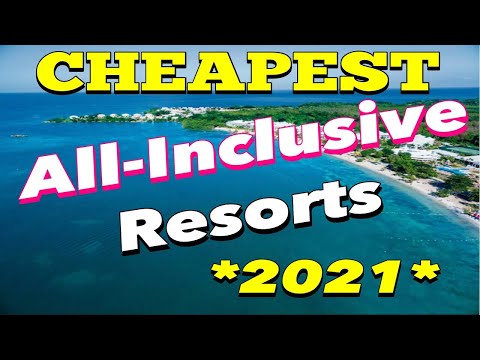 Top 10 CHEAPEST All-inclusive Resorts *2021*