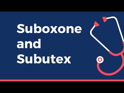 Suboxone / Subutex : Meds Made Easy (MME)