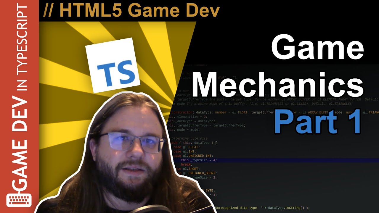 TypeScript WebGL Game Engine Tutorial #23 - Game Mechanics Part 1