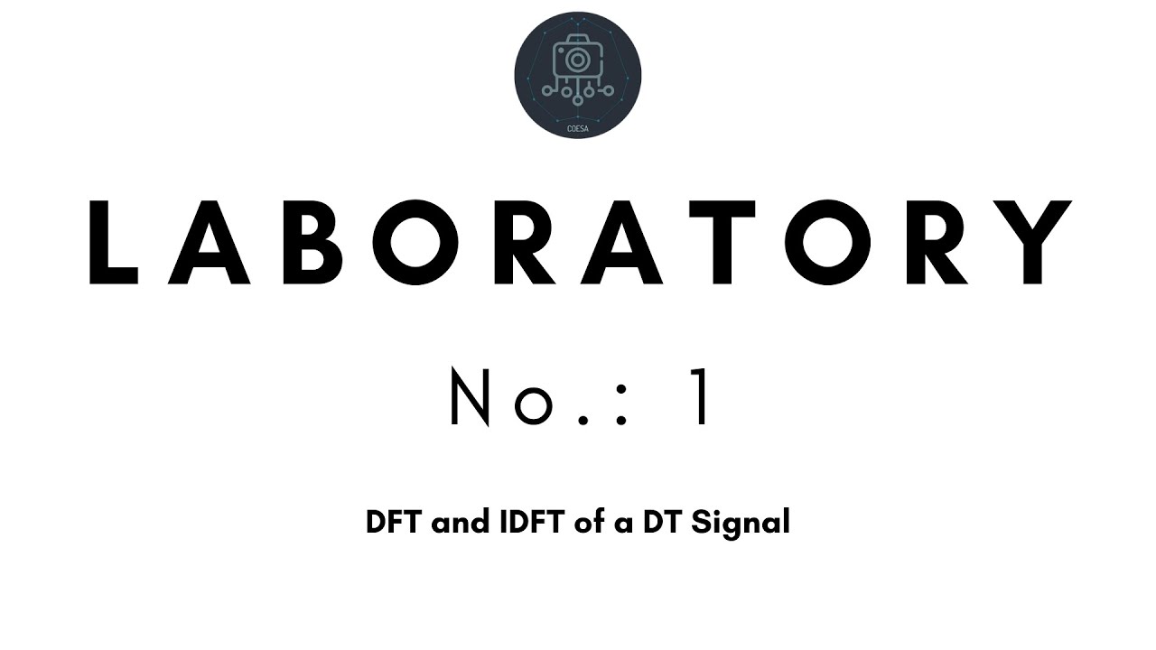 Digital Signal Processing Laboratory Activity 1