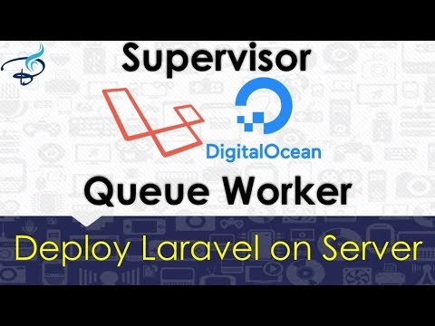 Learn Deploy Laravel on Digital Ocean | Queue worker | Supervisor 7 - Mind Luster