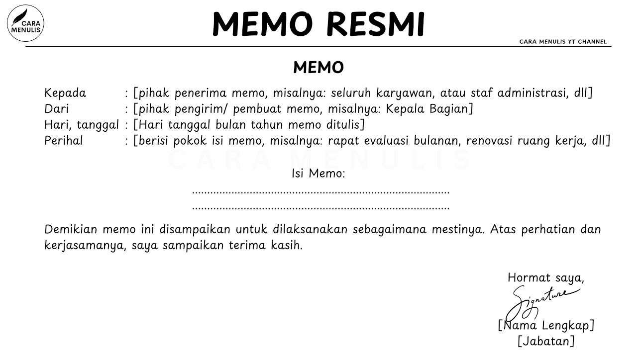 CARA MENULIS MEMO RESMI BESERTA CONTOH DAN FORMATNYA