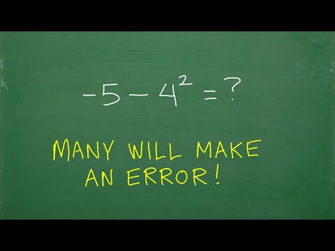 negative 5 minus 4 squared = ? many will make this ERROR!