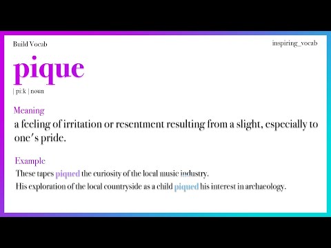 What Does Pique Means | Pique Meaning