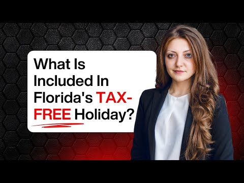 What Is Included In Florida's TAX FREE Holiday?